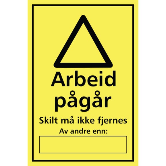Presis 24/7 - Kjøp advarselskilt - Vi har alle standardskilt